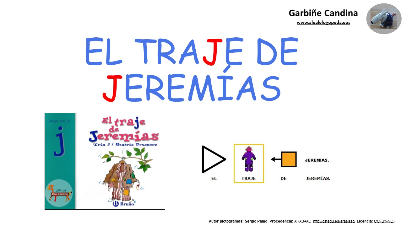 El traje de Jeremías – alealelogopeda.eus